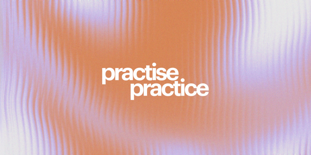 Practise Practice - Arts House